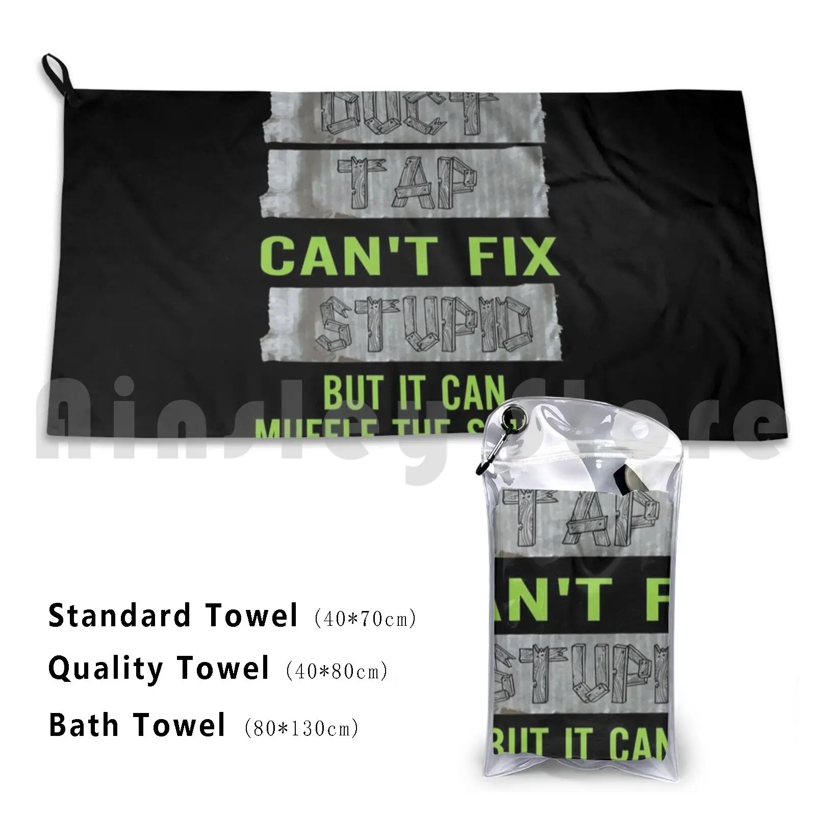 Funny Sarcastic Gift Duct Tape It Can't Fix Stupid Bath Towel Beach ...