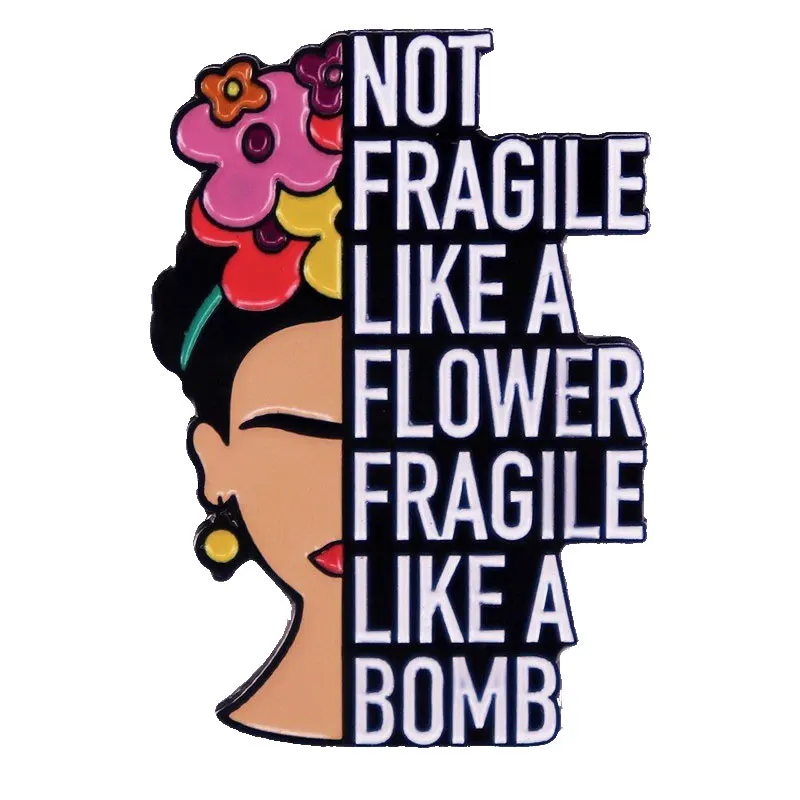 Not-Fragile-Like-A-Flower-Fragile-Like-A-Bomb-Enamel-Pin-Famous ...