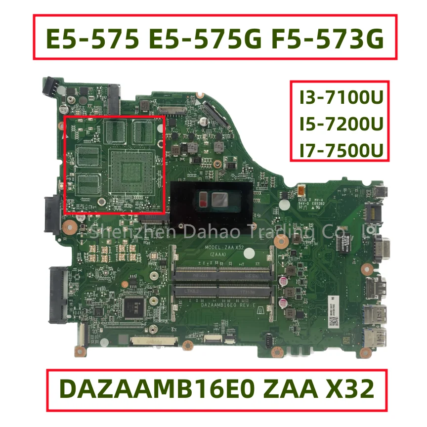 DAZAAMB16E0 ZAA X32 For Acer Aspire E5-575 E5-575G F5-573G Laptop Motherboard With I3-7100U I5 ...
