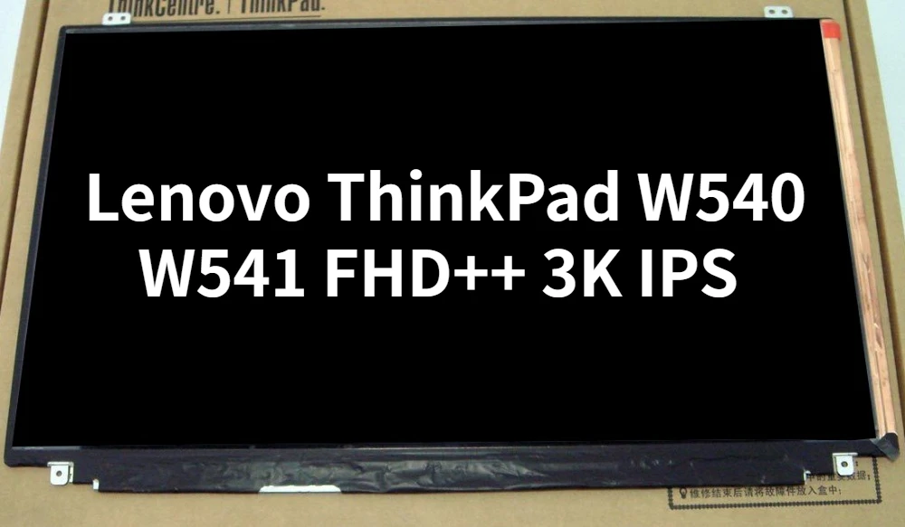Replacement-for-Lenovo-ThinkPad-W540-W541-FHD-3K-IPS-Lcd-Screen-04X4064 ...