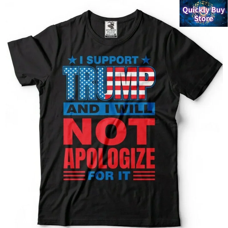 I-support-trump-and-i-will-not-apologize-for-it-Man-Graphic-Tshirts-I ...