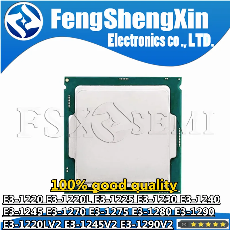 E3-1220 E3-1220L E3-1225 E3-1230 E3-1240 E3-1245 E3-1270 E3-1275 E3 ...