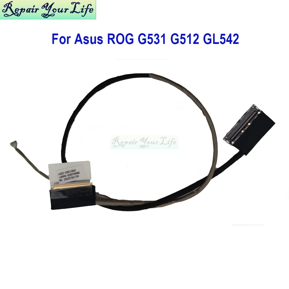 Laptop Parts Video EDP FHD LCD Screen Cable For Asus ROG Strix G15 G531 ...