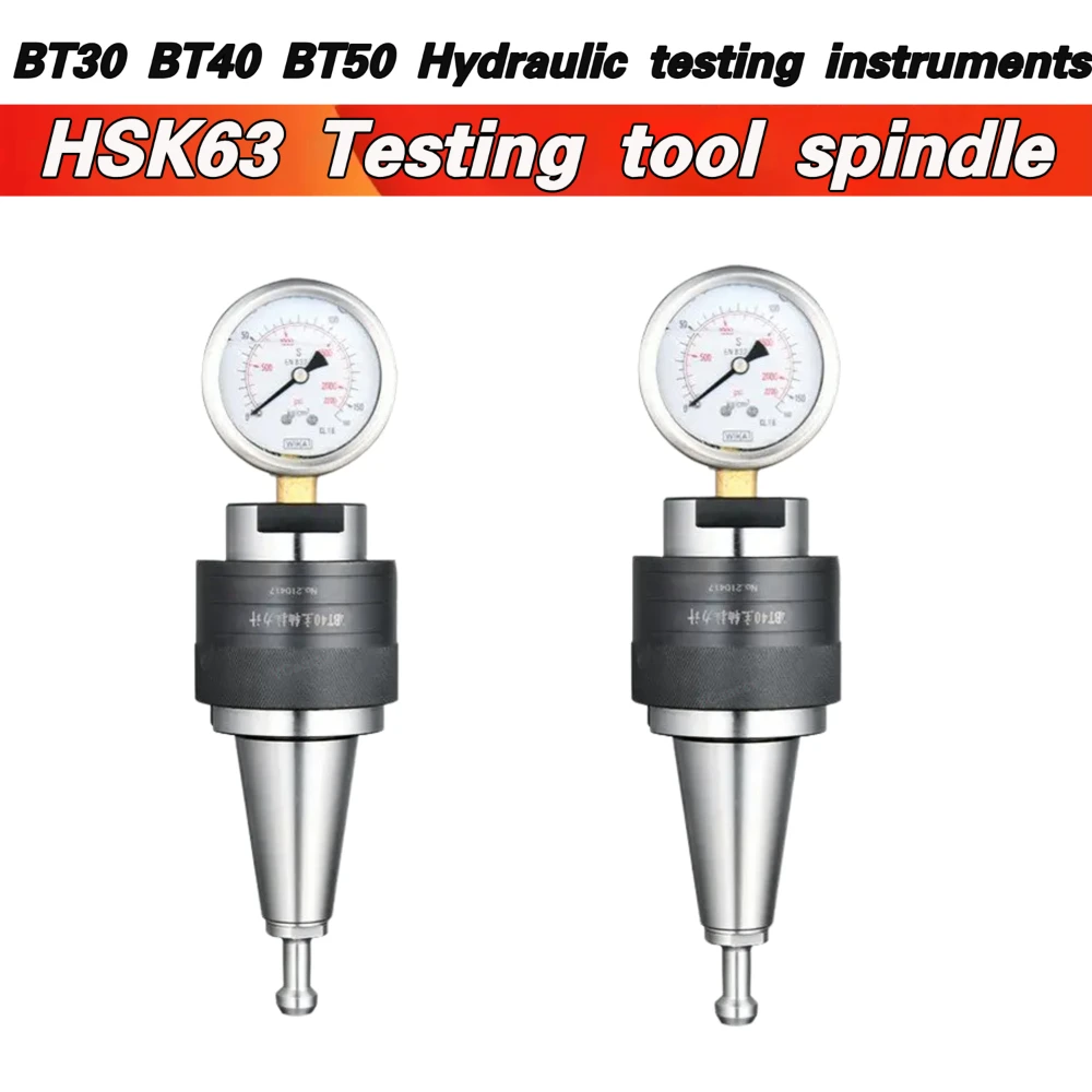 HSK63-Testing-tool-spindle-BT30-BT40-BT50-Hydraulic-testing-instruments ...