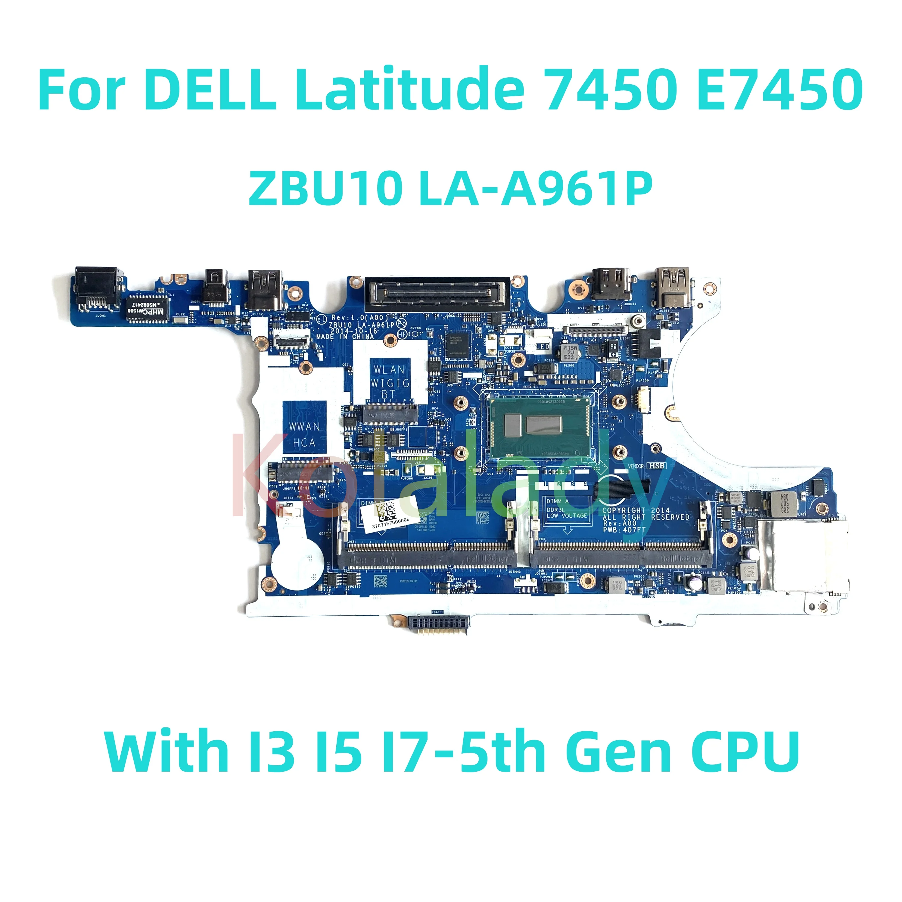 Suitable-for-DELL-Latitude-7450-E7450-laptop-motherboard-ZBU10-LA-A961P ...