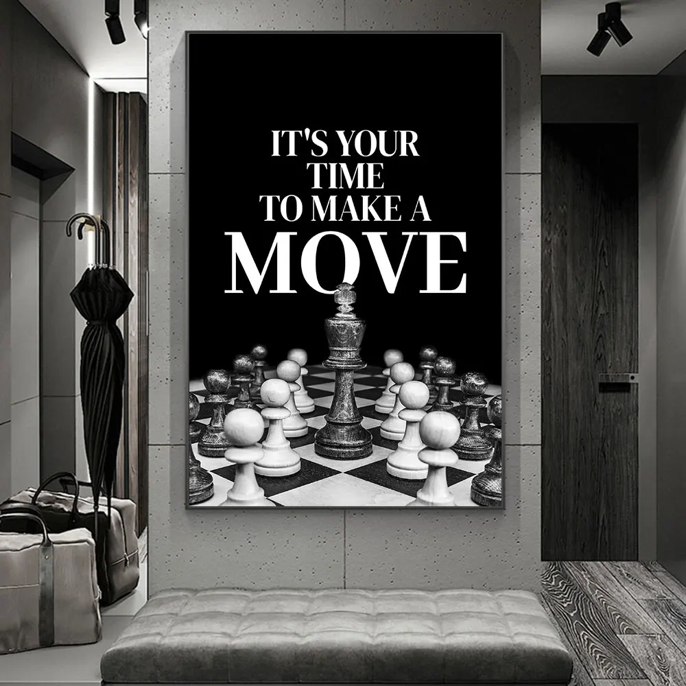 It-s-Your-Time-To-Make-A-Move-Quote-Print-Poster-Chess-Motivational ...