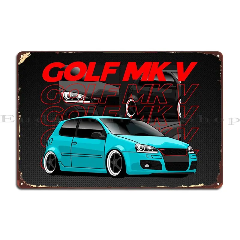 Vw-Golf-Mark-5-Vector-Metal-Sign-Party-Plates-Bar-Customized-Club-Wall ...