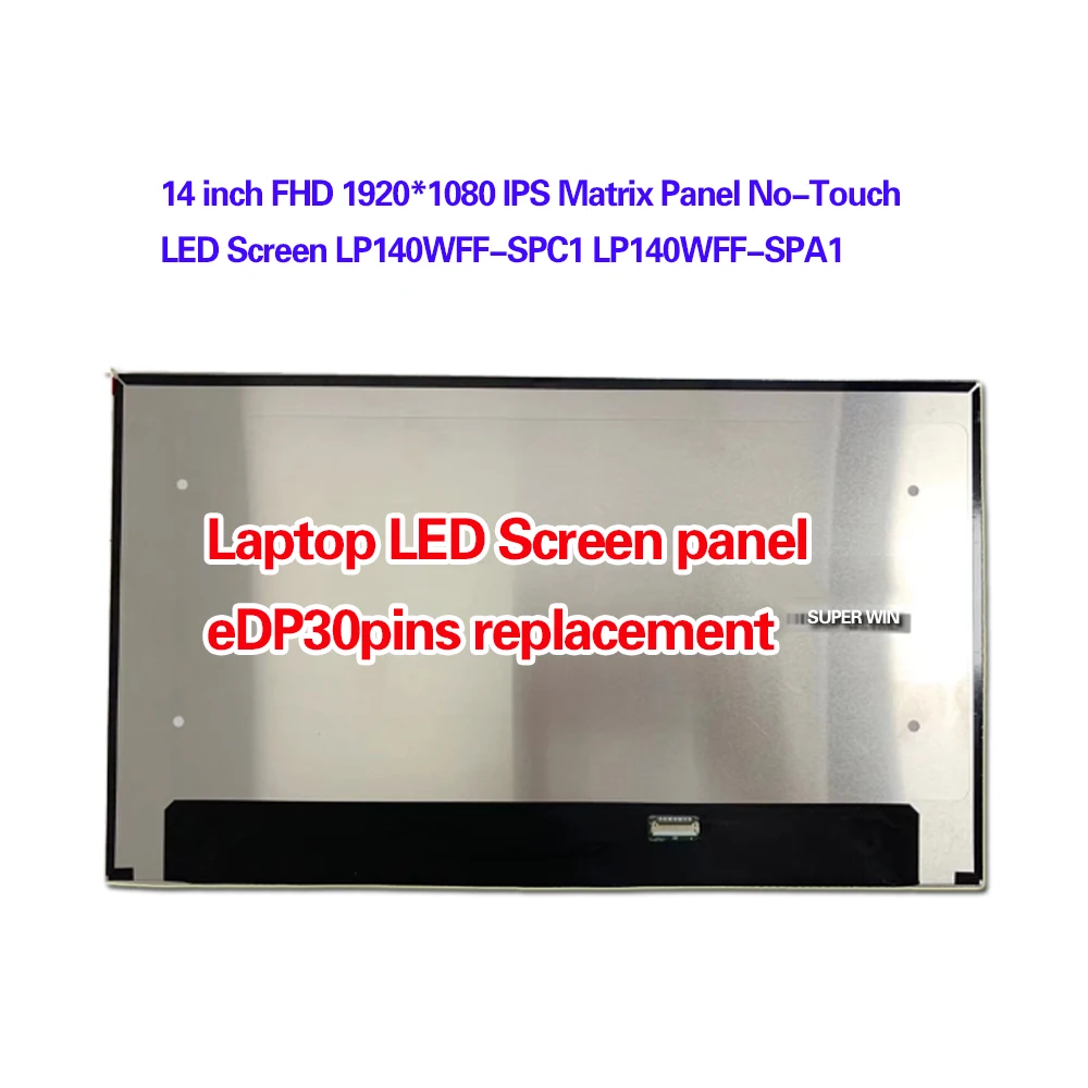 14-inch-FHD-1920-1080-IPS-Matrix-Panel-No-Touch-LED-Screen-LP140WFF ...