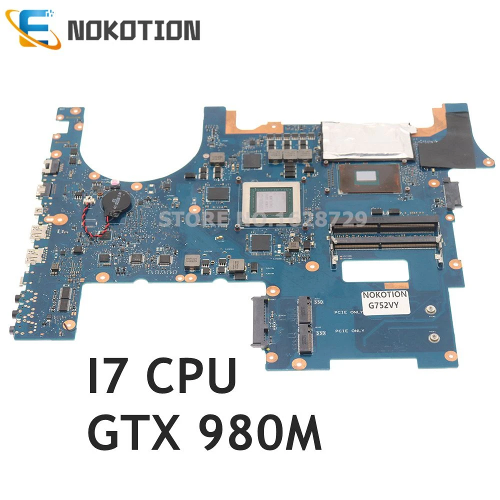 G752VY MAIN BOARD For ASUS ROG GFX752 GFX752V G752VT G752VL PC Motherboard I7-6700HQ GTX980M-4GB ...