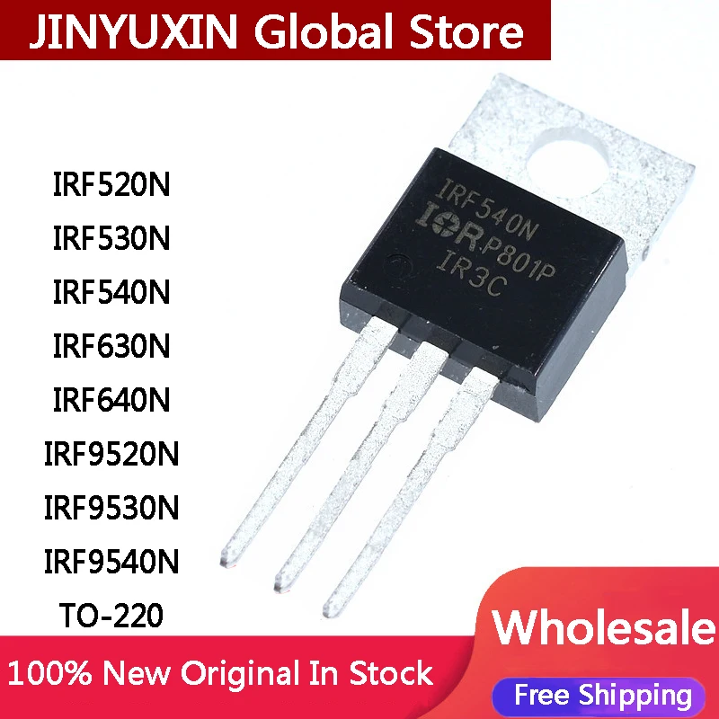 10Pcs-New-IRF520N-IRF530N-IRF540N-IRF630N-IRF640N-IRF9520N-IRF9530N ...