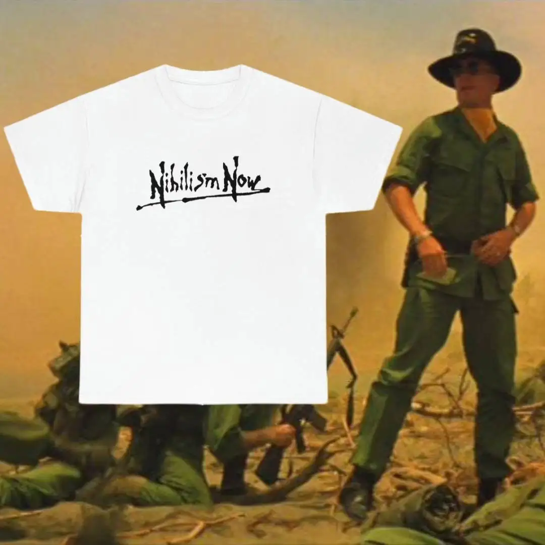 Nihilism-Now-Men-s-T-Shirt-Apocalypse-Parody-Nihilistic-Everything ...