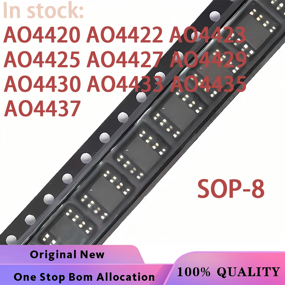 10PCS-100-New-AO4420-AO4422-AO4423-AO4425-AO4427-AO4429-AO4430-AO4433-AO4435-AO4437-SOP-8.jpg
