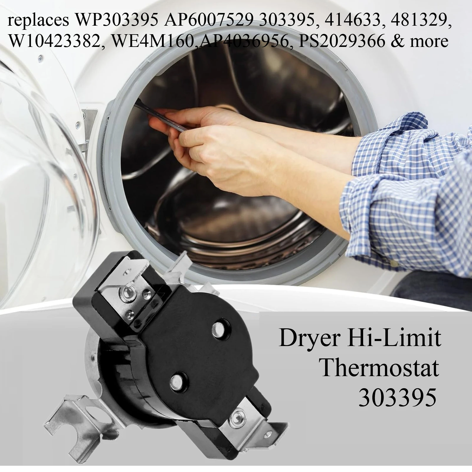 Dryer Hi-Limit Thermostat for GE Kenmore Whirlpool WP303395 AP6007529 ...