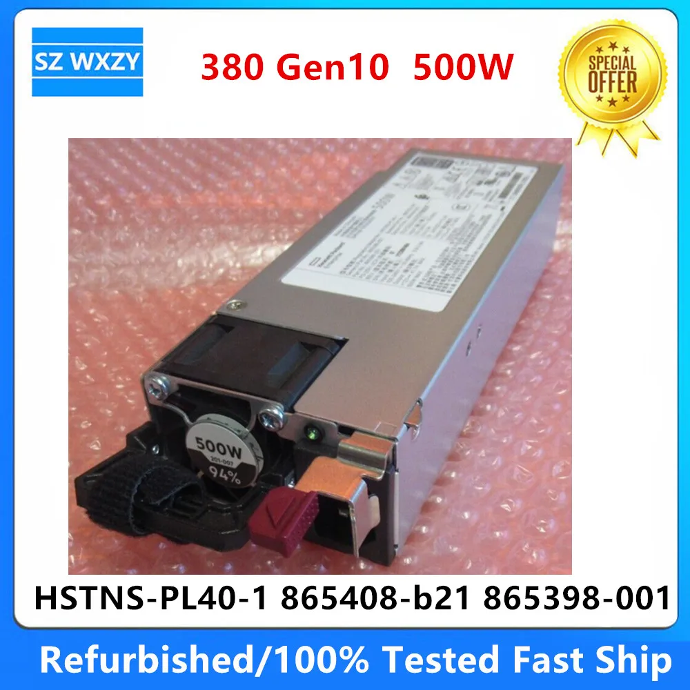 Original-PSU-For-HP-380-Gen10-500W-Power-Supply-HSTNS-PL40-1-865408-b21 ...