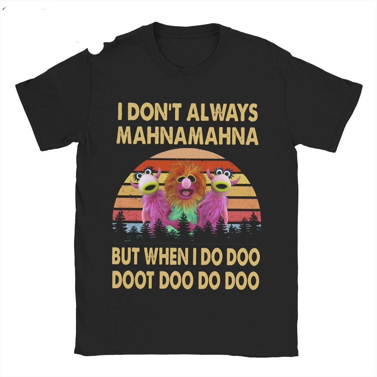 Men-T-Shirt-I-Don-t-Always-Mahna-The-Muppet-Show-Vintage-100-Cotton-Tee-Shirt.jpg