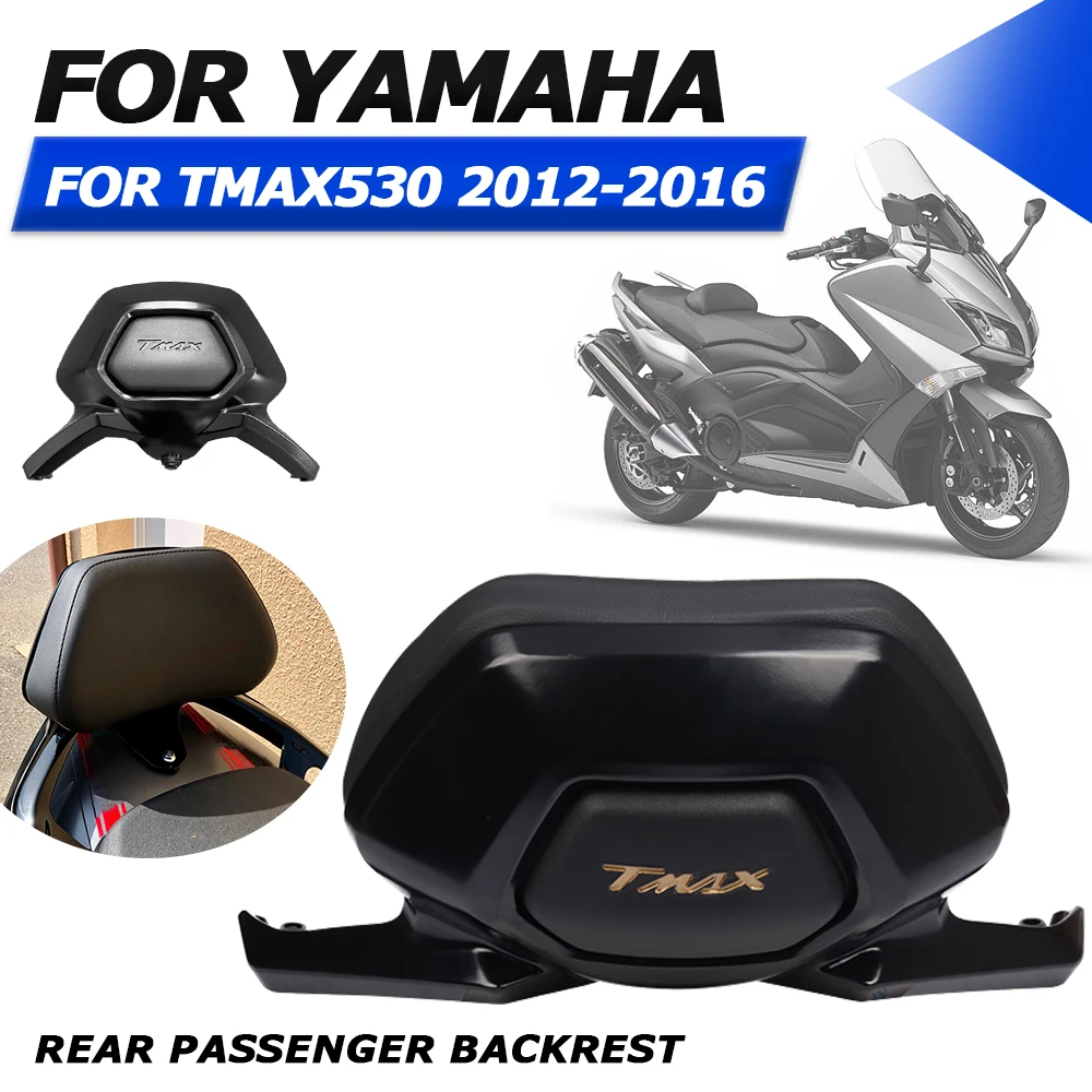 Para YAMAHA TMAX530 TMAX 530 t max 530 2012 2013 2014 2015 accesorios de motocicleta respaldo ...