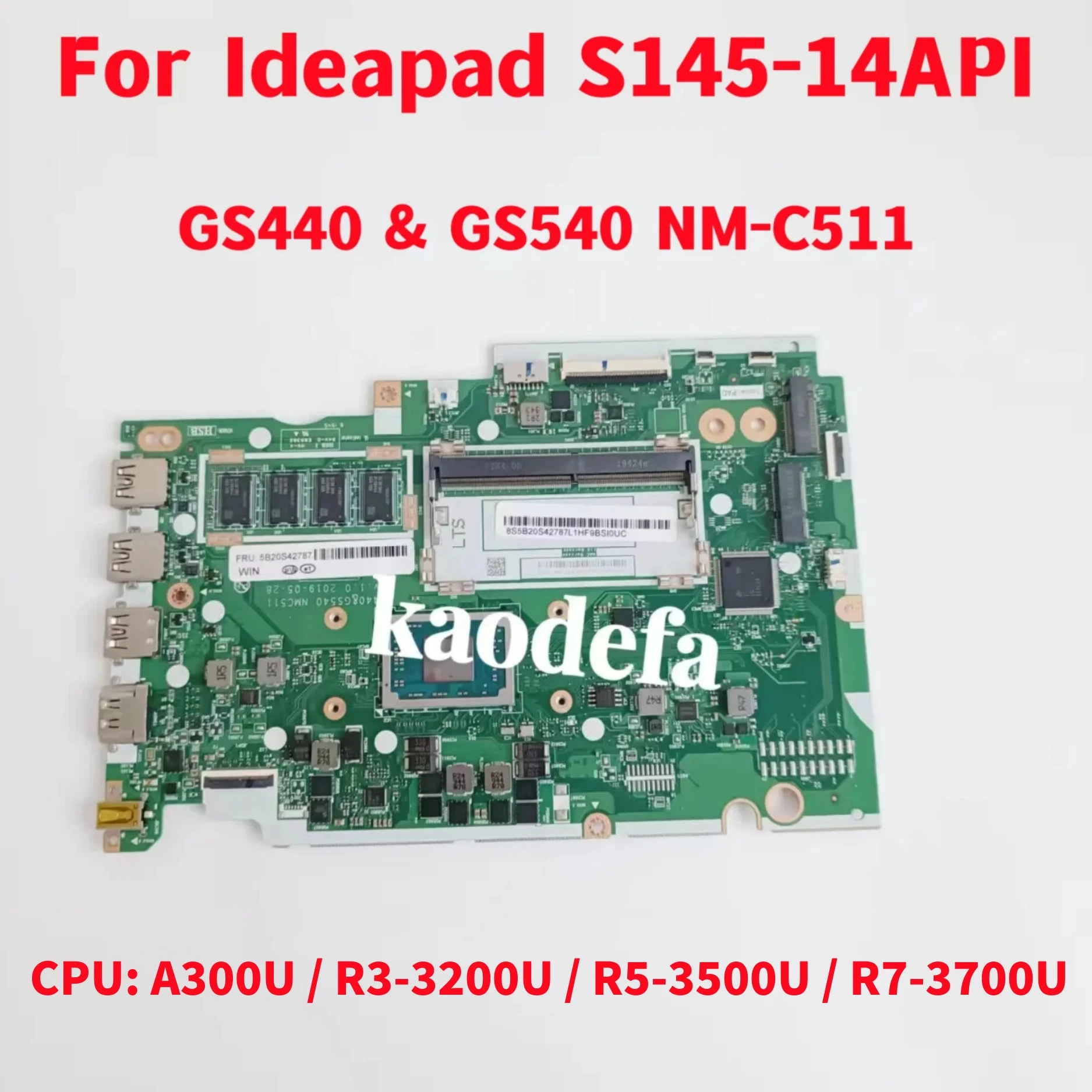 GS440-GS540-NM-C511-For-Ideapad-S145-14API-Laptop-Motherboard-CPU-A300U ...