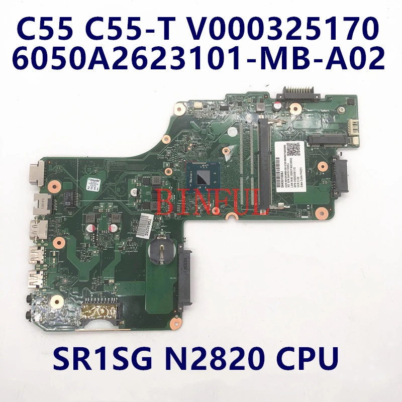Mainboard For C55 C50 C55A C55-A V000325170 Laptop Motherboard W/ N2820 ...