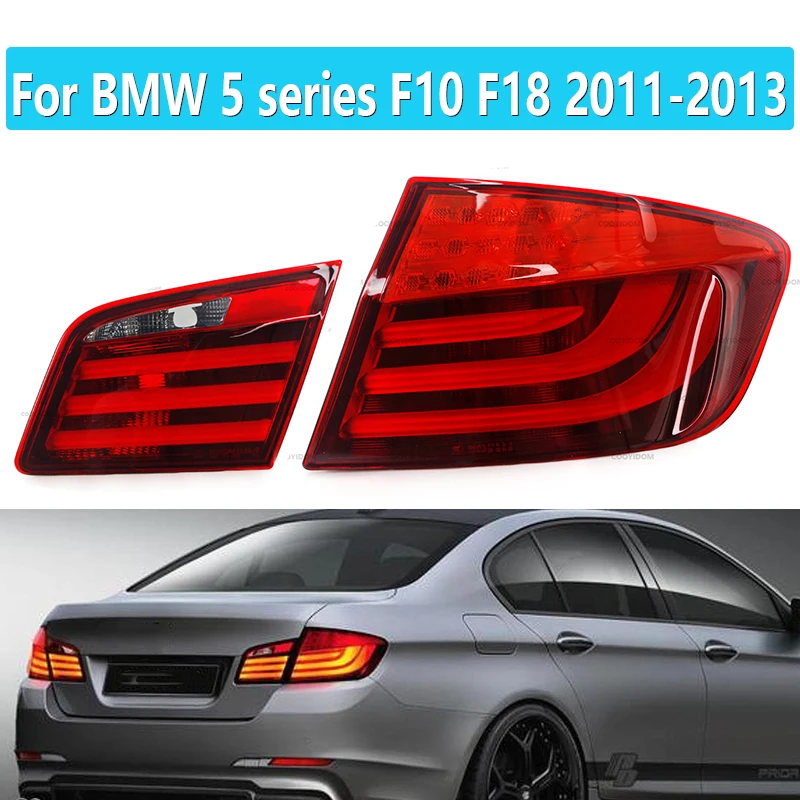 For BMW 5 series F10 F18 520LI 523LI 525LI 528LI 530LI 535LI 2011 2012 2013 Rear Tail Light Rear ...