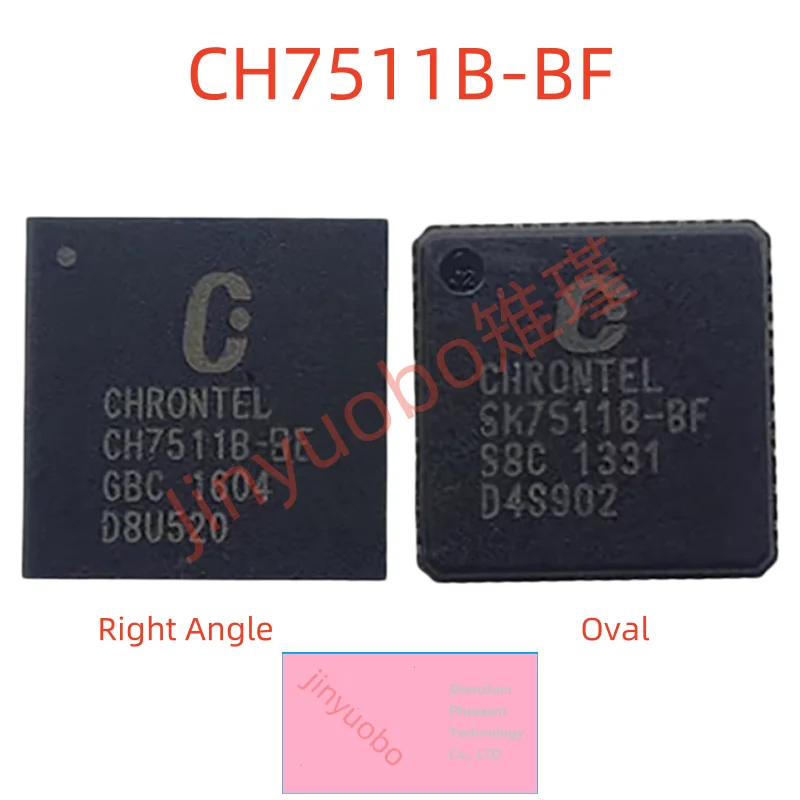 1 piece of 2-type package CH7511B-BF with rounded corners and right ...