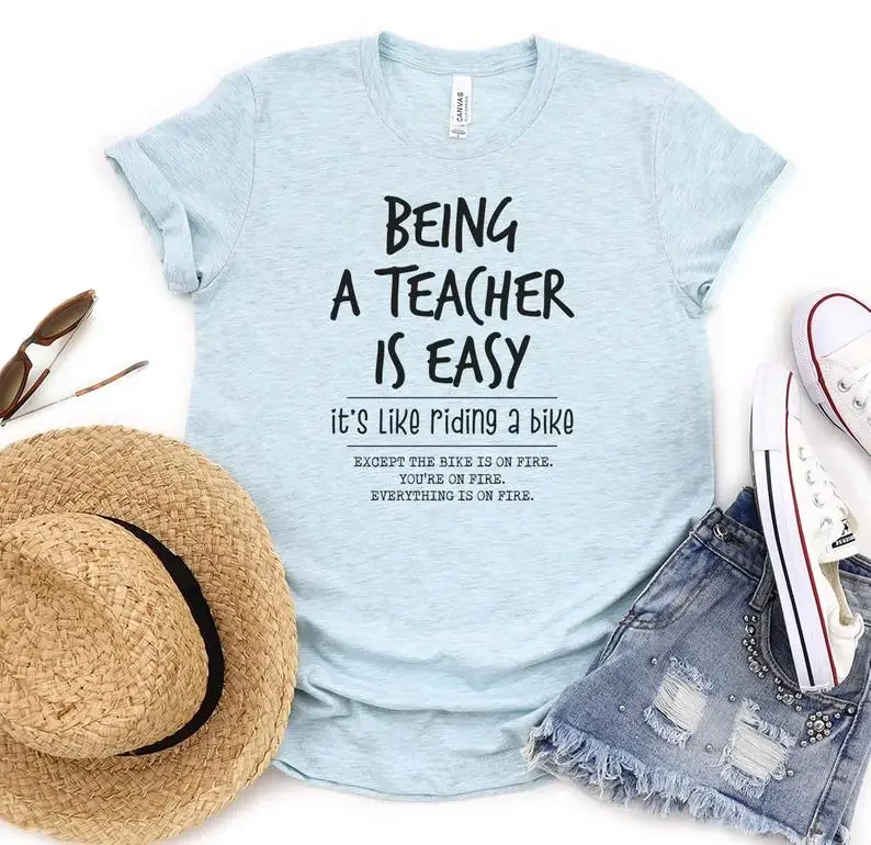 Funny-T-Shirt-Being-A-Teacher-Is-Easy-Fashion-Cotton-Tops-Cartoon ...