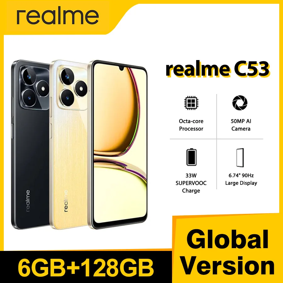 Global-realme-C53-6GB-128GB-NFC-Octa-core-Processor-6-74-90Hz-Display ...