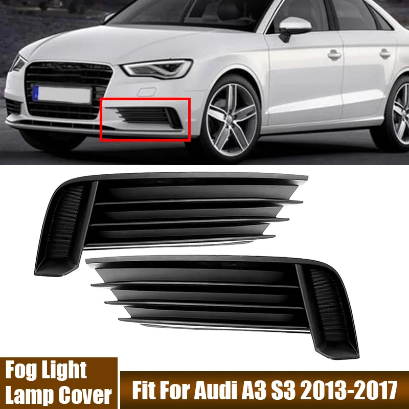 Left Right Front Bumper Fog Light Cover Fit For Audi A3 S3 2013-2017 ...