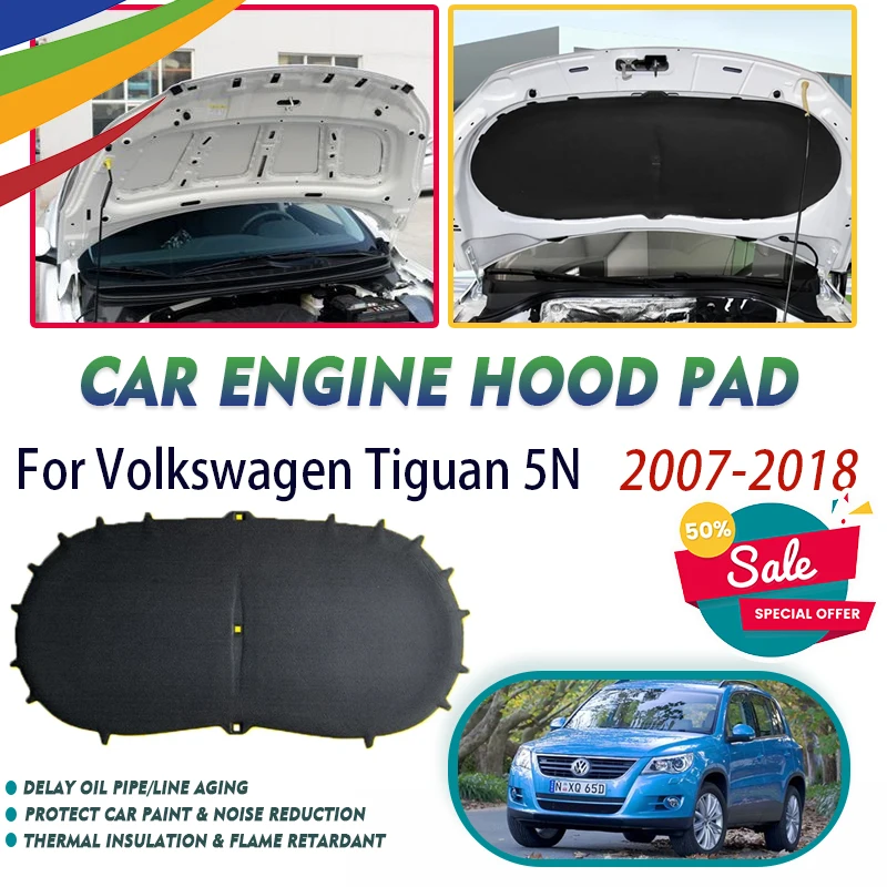 Car Engine Hood Pads For VW Volkswagen Tiguan 5N 2007~2018 Fireproof ...