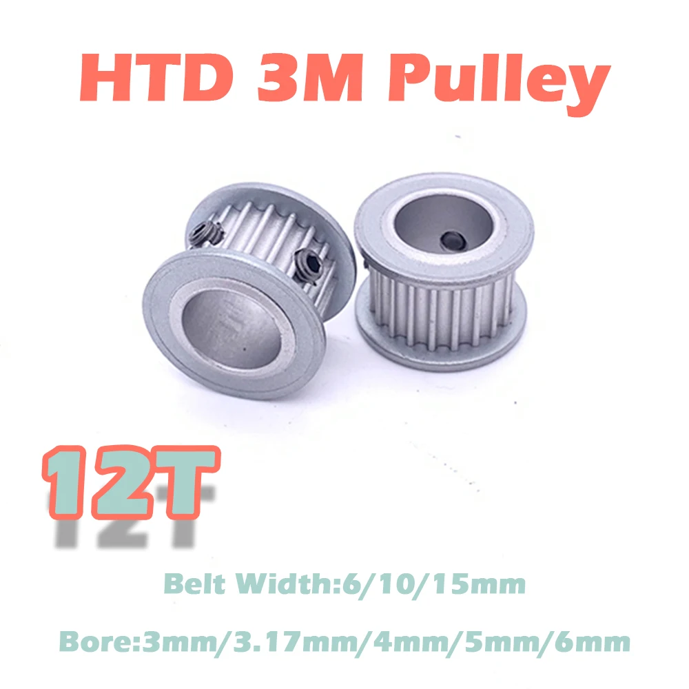 12 Teeth HTD 3M Timing Pulley Bore 3 3.17 4 5 6mm 12T HTD3M Timing ...