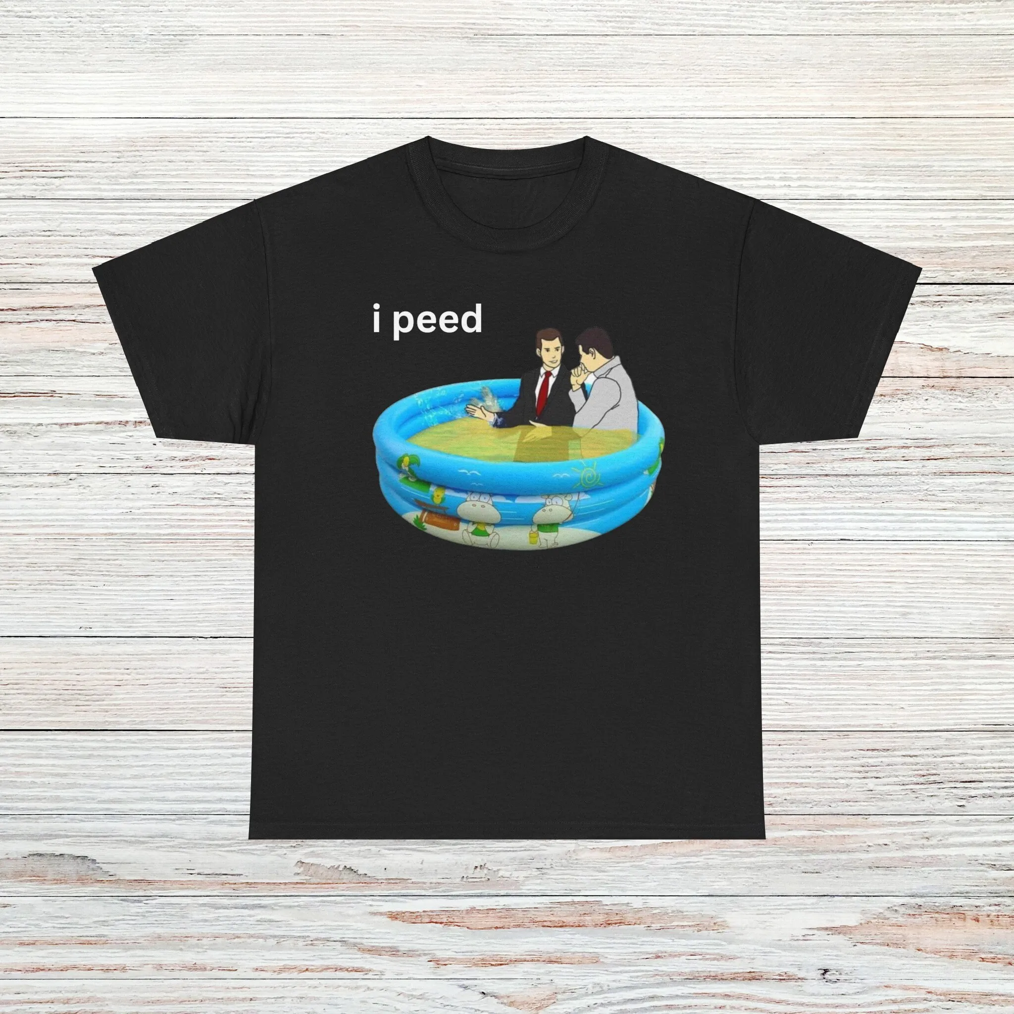 I-Peed-T-Shirt-Male-Or-Female-Cotton-6-Colors-Available-Funny-Parody ...