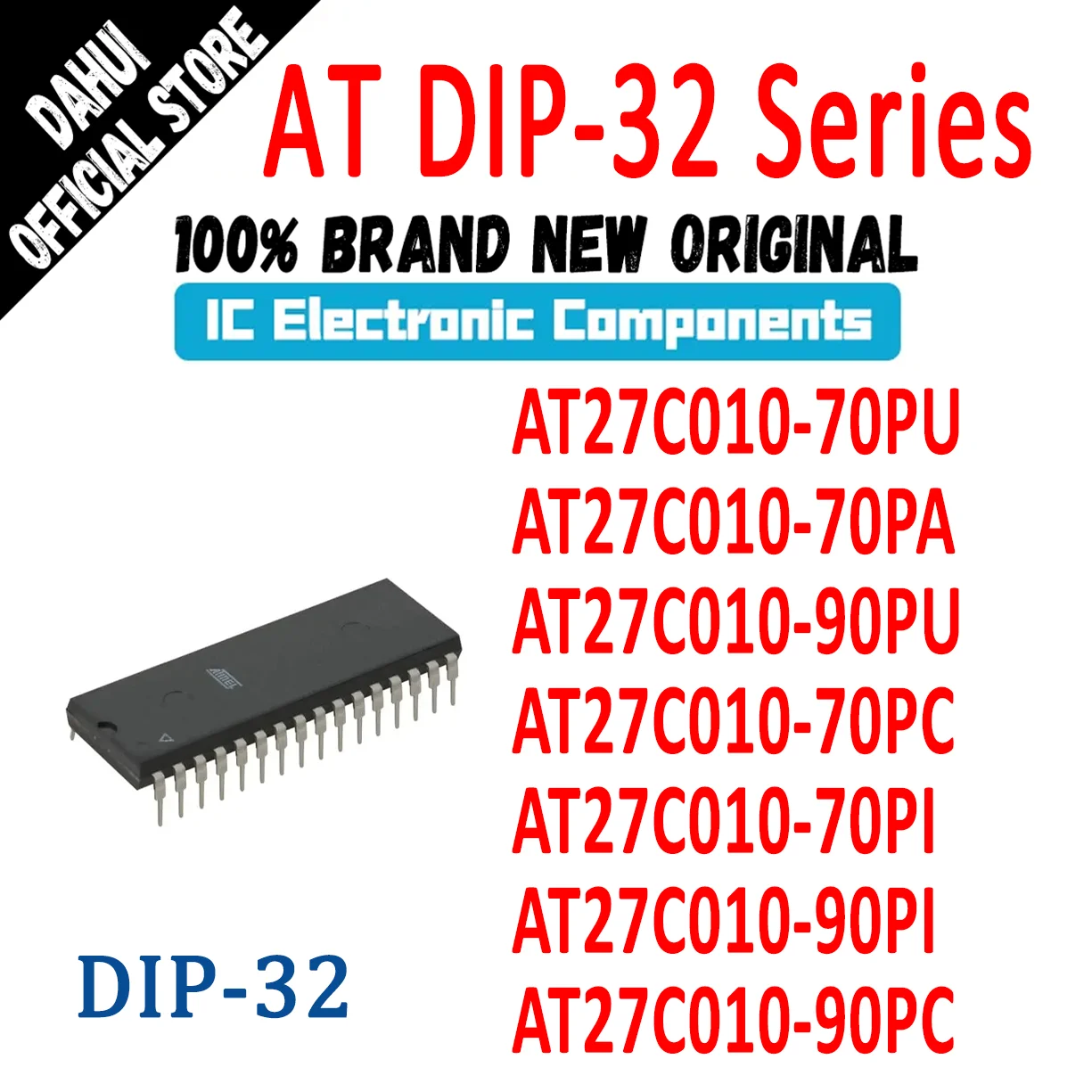 AT27C010-70PA AT27C010-70PU AT27C010-70PI AT27C010-70PC AT27C010-90PU ...