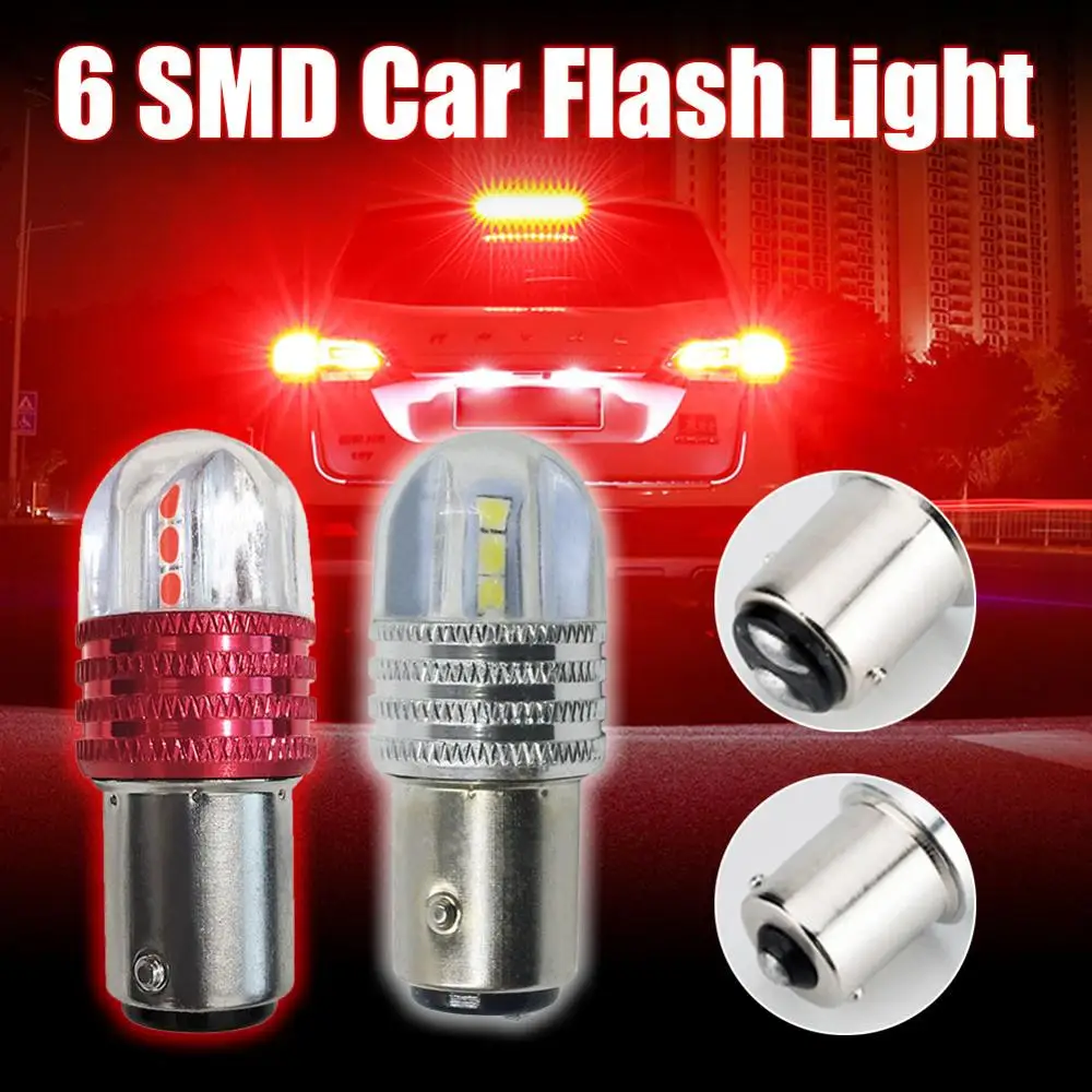 2pcs 1156 1157 Bay15d Car Led Strobe Lamp 6smd Led Bulbs Car Brake Turn ...