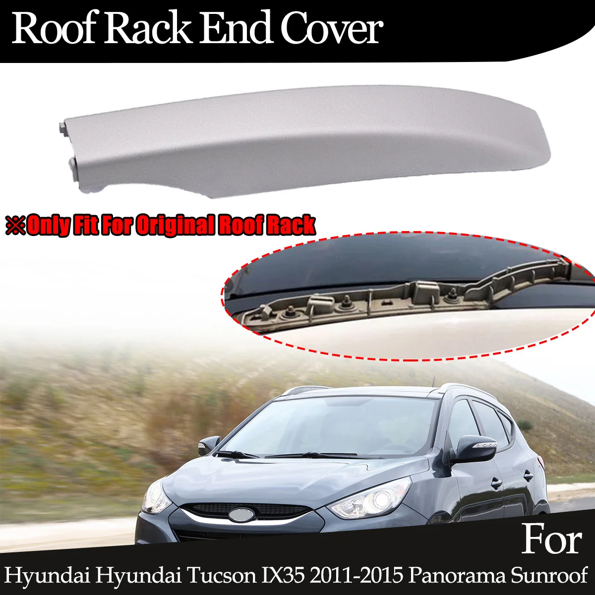 Roof Rack Cover For Hyundai Tucson IX35 TUCSON 2011-2015 Panorama ...