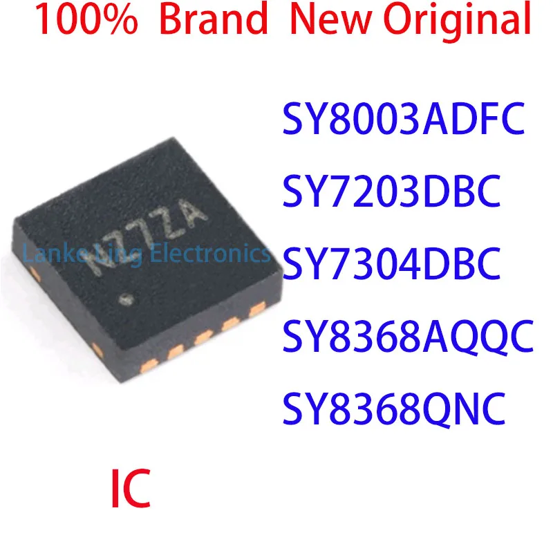 SY8003ADFC SY7203DBC SY7304DBC SY8368AQQC SY8368QNC 100% Brand New ...