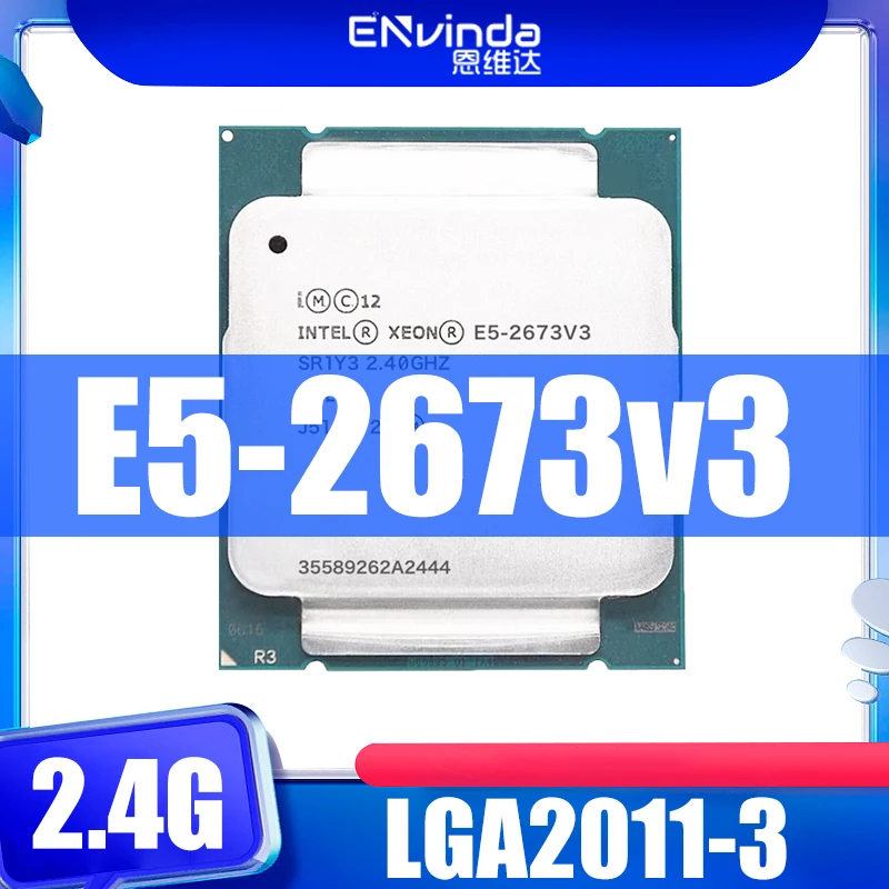 Used-Intel-Xeon-E5-2673-V3-2673V3-2-4GHz-12-Cores-30M-LGA-2011-3 ...