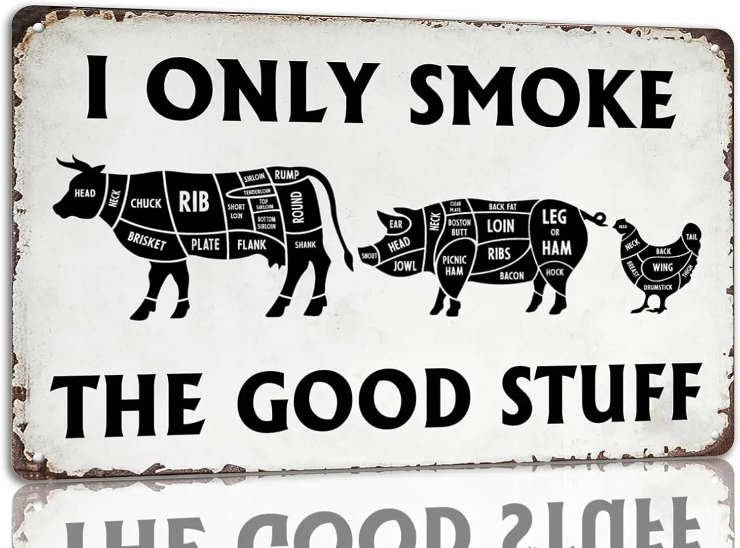 I-Only-Smoke-The-Good-Stuff-Tin-Sign-Vintage-BBQ-Metal-Signs-Grilling ...
