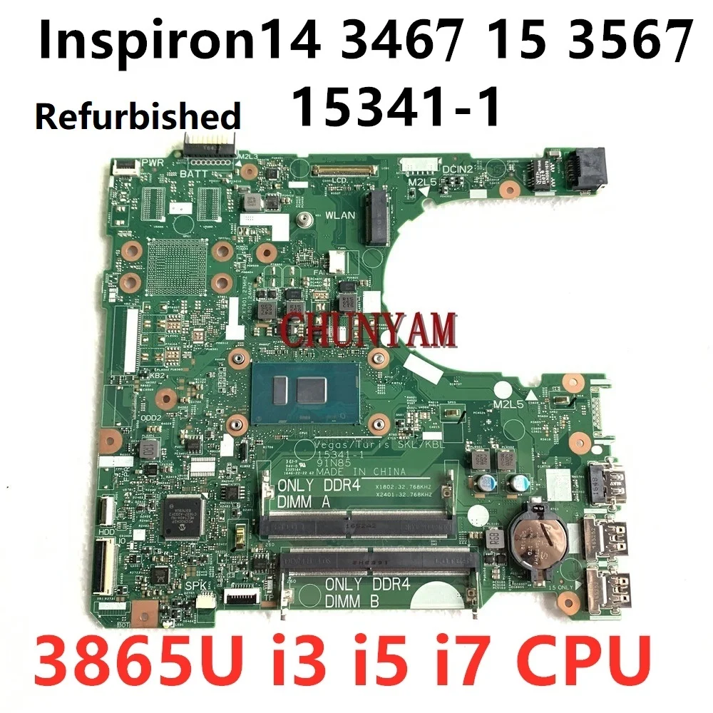 15341-1 For Dell Inspiron 14 3467 15 3567 LAPTOP Motherboard RY2Y1 Y7J61 NP4RY 7H458 Mainboard ...