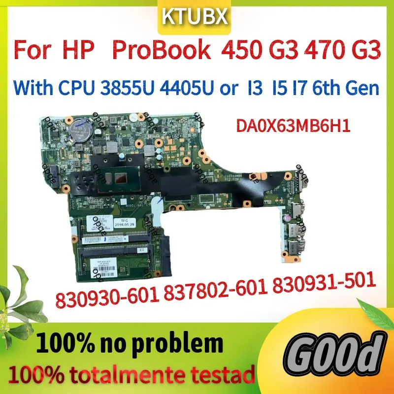 DA0X63MB6H1.For HP ProBook 450 G3 470 G3 Laptop Motherboard.With i3 i5 ...