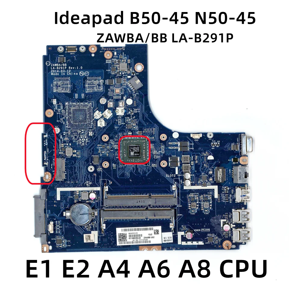 ZAWBA/BB LA B291P For Lenovo Ideapad B50 45 N50 45 Laptop Motherboard With AMD E1 E2 A6 A8 CPU ...