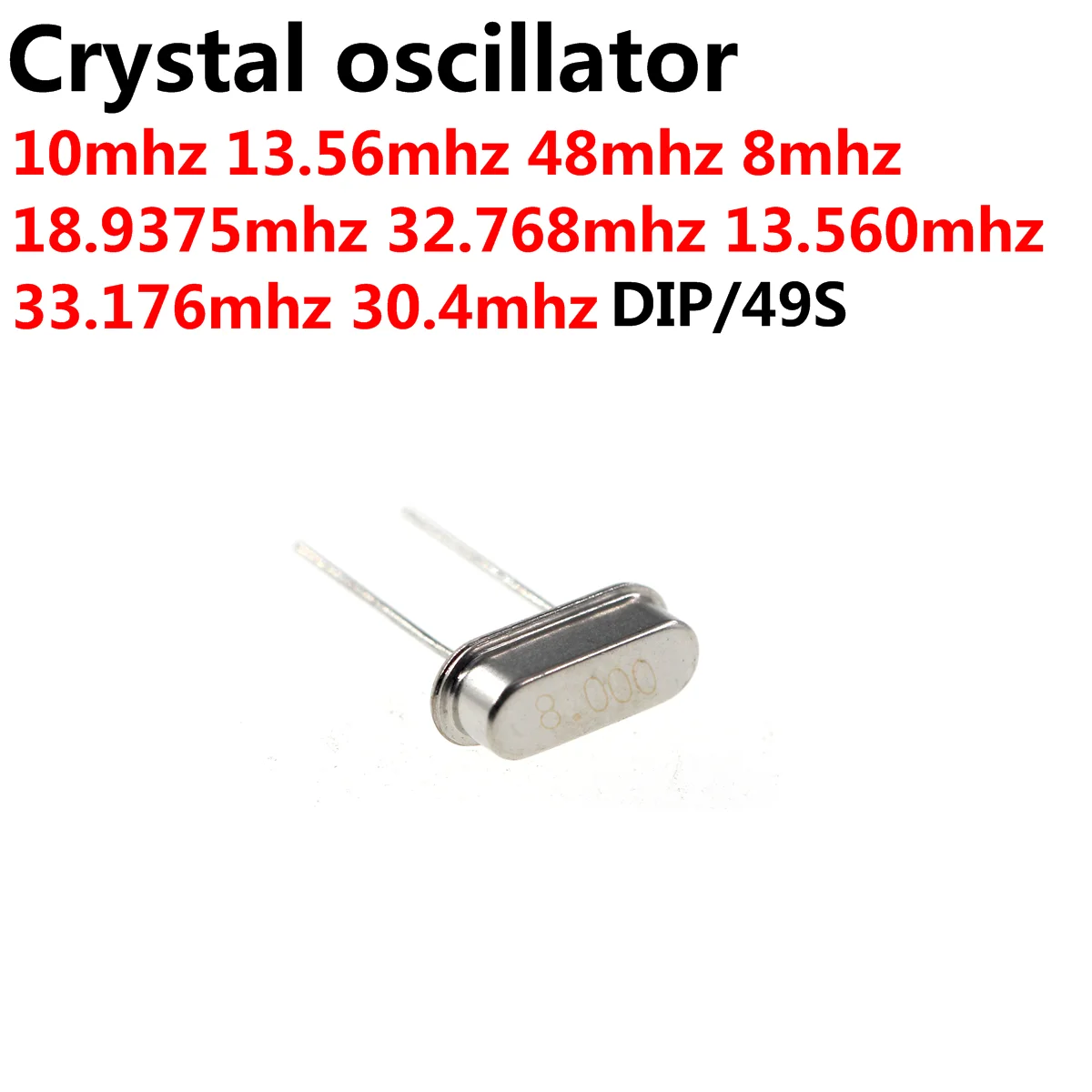 100PCS-4MHZ-8MHZ-12MHZ-24MHZ-28MHZ-4-096MHZ-6MHZ-22MHZ-4-9152MHZ-27 ...