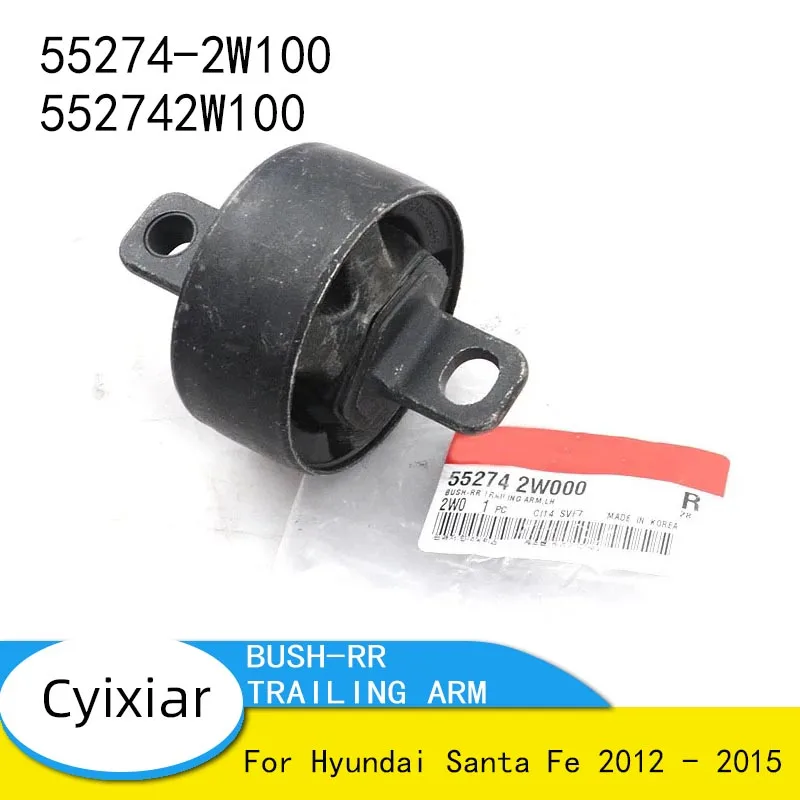 New BUSH-RR TRAILING ARM LH 55274-2W100 for Hyundai Santa Fe 2012 ...