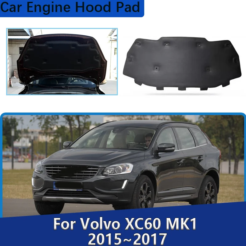 Soundproof Cotton Pad For Volvo XC60 MK1 2015 2016 2017 Engine Hood ...