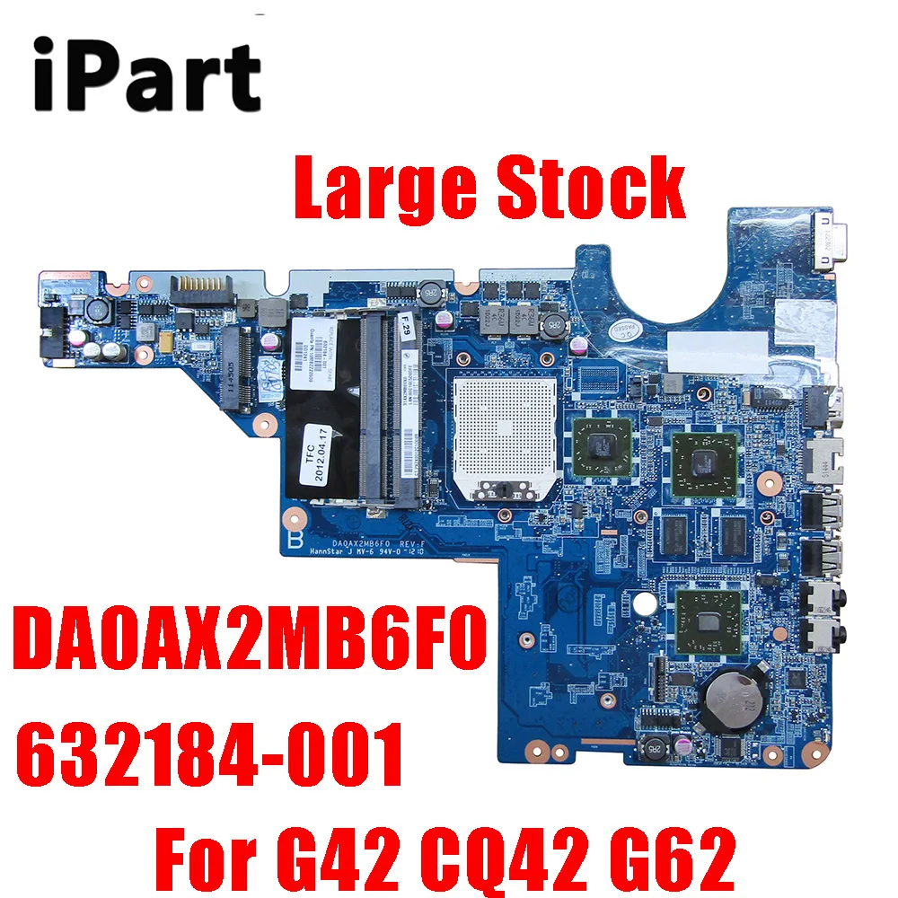 DA0AX2MB6F0-632184-001-CQ42-G42-Motherboard-For-HP-G42-G62-CQ42-CQ62 ...