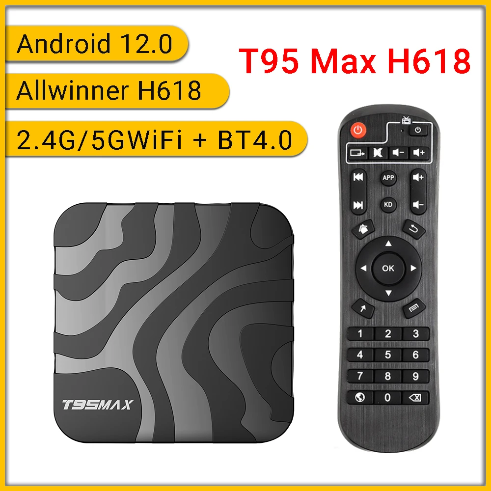 T95-Max-H618-TV-Box-Media-Player-Android-12-0-Allwinner-H618-2-4G-5G-Wi.jpg