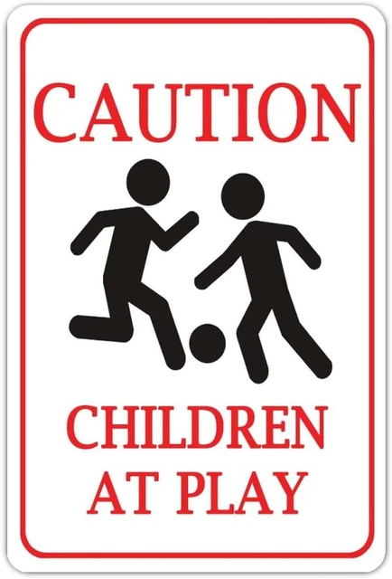 Caution Children At Play Sign