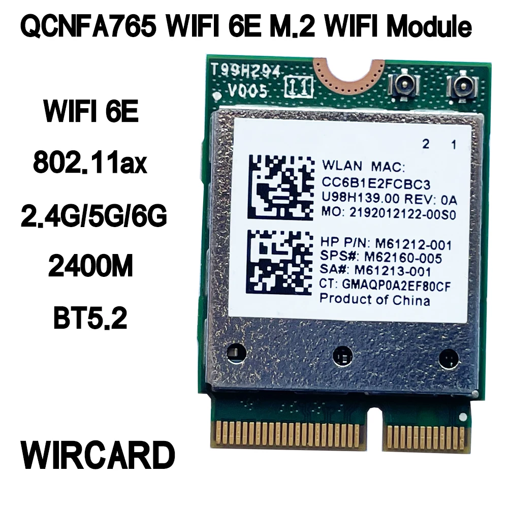 WIRCARD QCNFA765 WIFI 6E 802.11ax 2.4G/5G/6G SPS# M62160-005 2400M BT5 ...