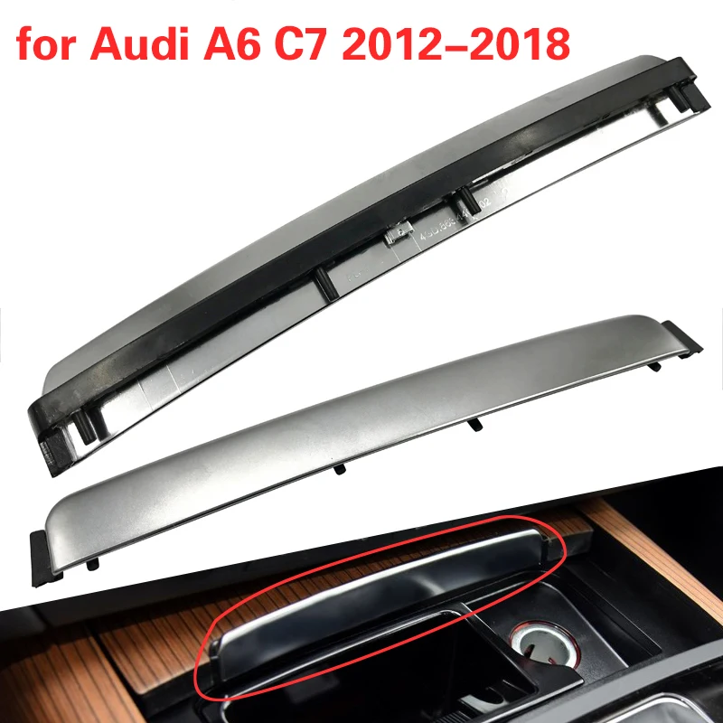 For Audi A6 C7 2012-2018 Car Front Ashtray Cover Bright Strip Central ...
