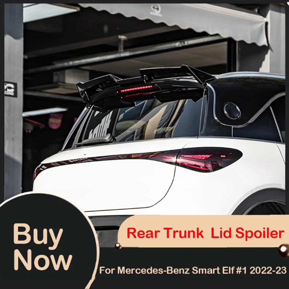 For-Mercedes-Benz-Smart-Elf-1-2022-23-Body-Kit-Car-Rear-Trunk-Spoiler ...