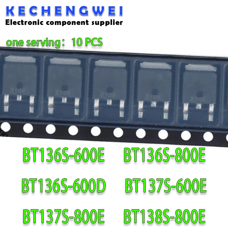 10pcs BT136S BT136S-600E BT136S-800E TO-252 BT136S-600D BT137S-600E ...
