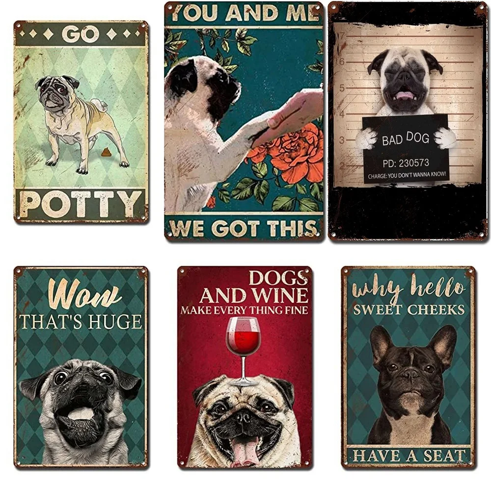 Metal Sign Tin Sign Wall Art You and Me We Got This Frame Vintage Pug ...